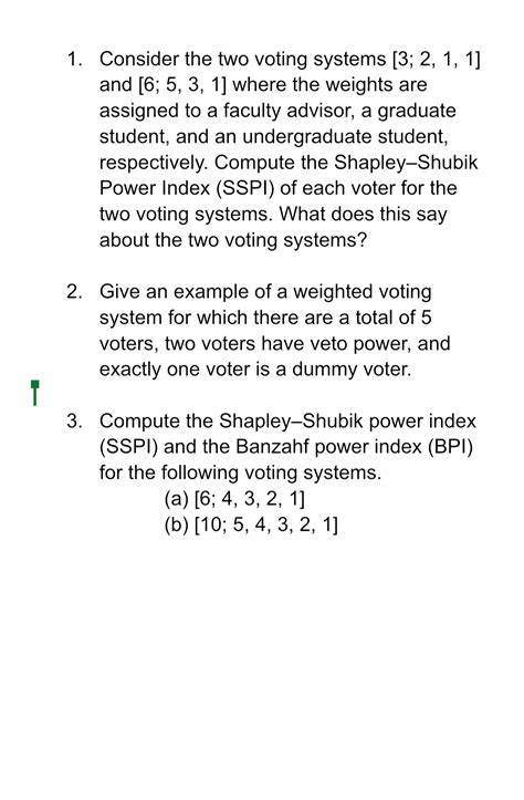 Solved Consider The Two Voting Systems 3 2 1 1 ﻿and 6 5 3 1