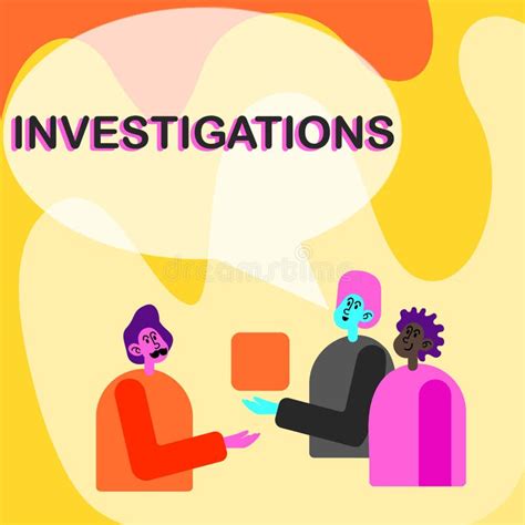 Text Showing Inspiration Investigations Business Concept The Formal Action Or Systematic