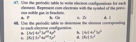 Solved Use The Periodic Table To Write Electron Chegg Com