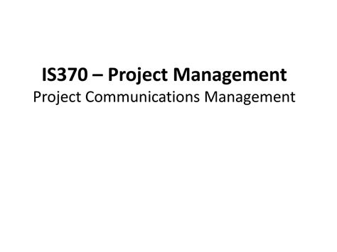 Project Communications Management Advanced Project Management Lecture Slides Docsity