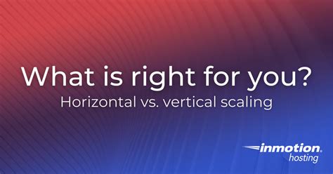 horizontal scaling vs vertical scaling
