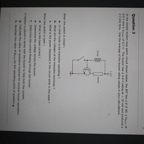 Solved Question 3 In The Simple Broken Loop Alarm Circuit