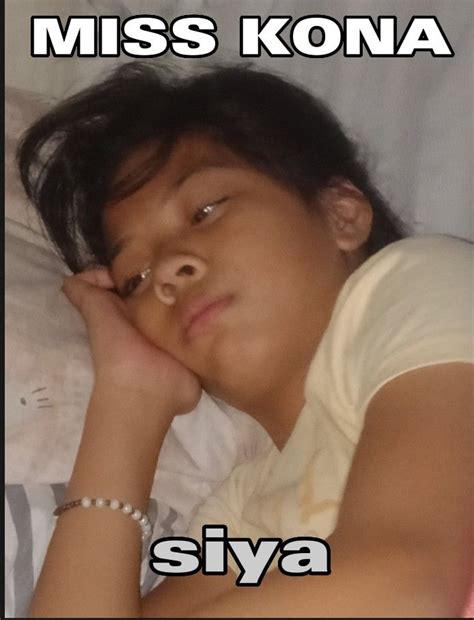 Miss Kona Sya Meme Photo Funny Text Pictures Text Pictures Funny Texts