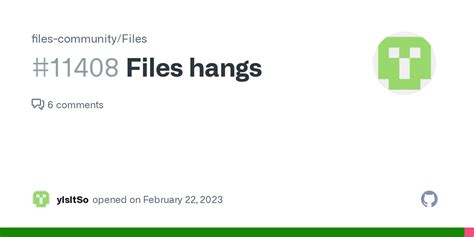 Files Hangs Issue Files Community Files Github