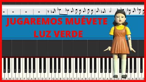 El Juego del Calamar Jugaremos Muévete Luz Verde Piano Tutorial