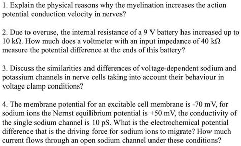 Solved1 Explain The Physical Reasons Why The Myelination Increases