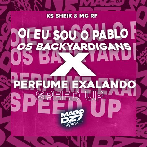 ‎oi Eu Sou O Pablo Os Backyardigans Vs Perfume Exalando Speed Up