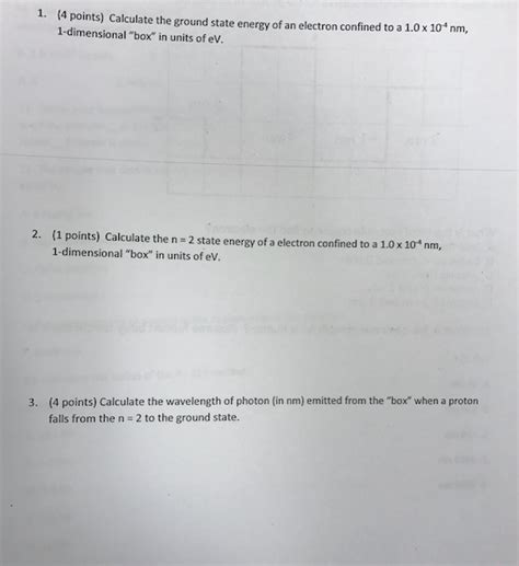Solved Calculate The Ground State Energy Of An Electron