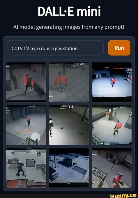Mini Al Model Generating Images From Any Prompt CCTV Pyro Robs A Gas