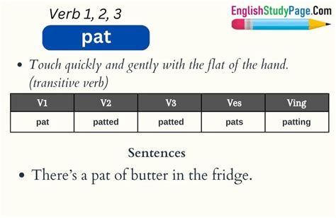 pat verb 1 2 3 past and past participle form tense of pat v1 v2 v3
