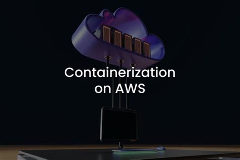 Containerization On Aws Ecs Vs Eks For Microservices
