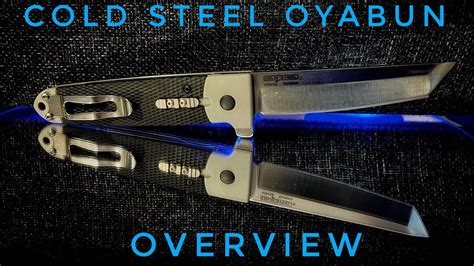 Cold Steel Oyabun- Knife Overview - YouTube