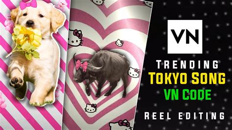 Trending Pookie Reels Video Editing In Vn App Pookie Edit Tutorial