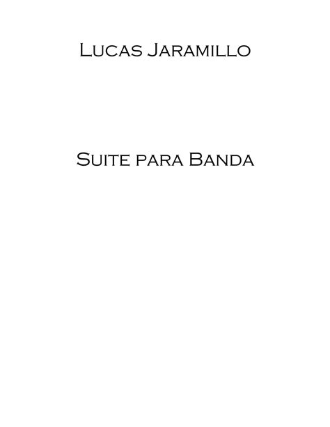 Suite For Concert Band Score Only By Lucas Jaramillo Sheet Music For