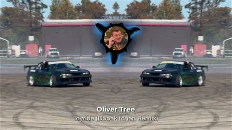 Oliver Tree Joyride Dopekitchen Remix Youtube