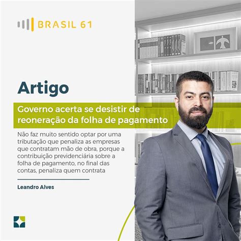 Governo Acerta Se Desistir De Reoneração Da Folha De Pagamento