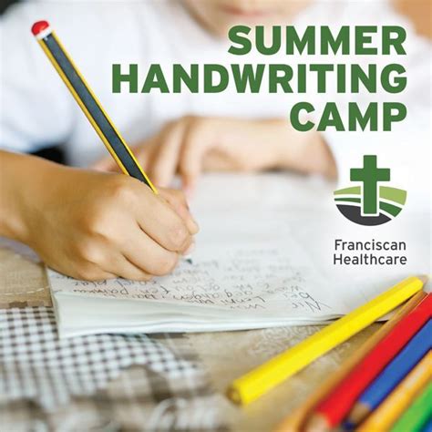 Summer Handwriting Camp Franciscan Healthcare