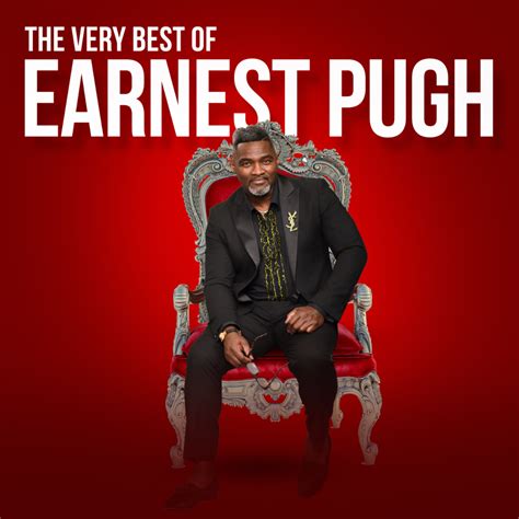 Earnest Pugh To Release New Album The Very Best Of Earnest Pugh”