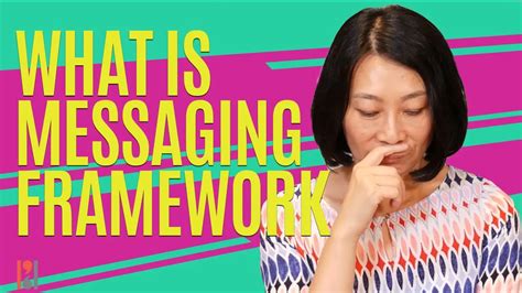 What Is Messaging Framework Pam Didner