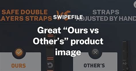 Great “ours Vs Others” Product Image Swipefile