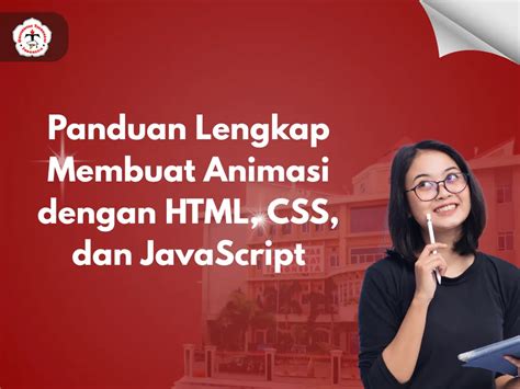 Panduan Lengkap Membuat Animasi Dengan Html Css Dan Javascript Uti Ttis