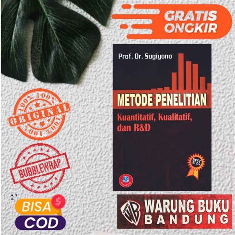Buku Metode Penelitian Kuantitatif Kualitatif Dan Randd Tahun 2022