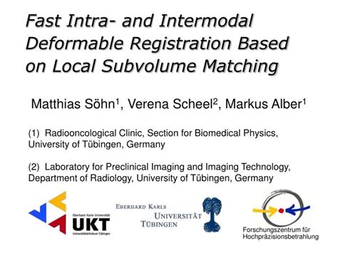 Ppt Fast Intra And Intermodal Deformable Registration Based On Local