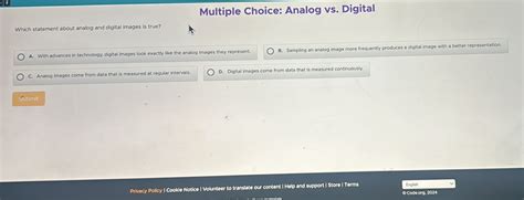 Multiple Choice Analog Vs Digital Which Statement About Analog And Digital Images Is True A