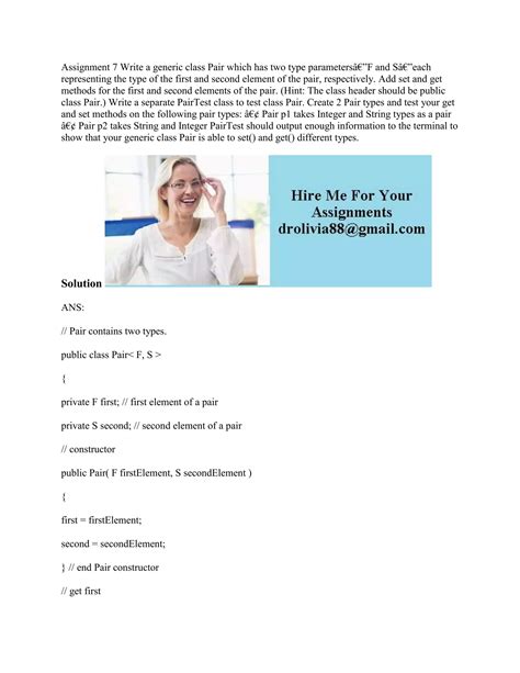 Assignment 7 Write A Generic Class Pair Which Has Two Type Parametersfdocx