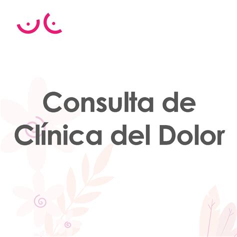 Consulta De Clínica Del Dolor Servicios Fucam