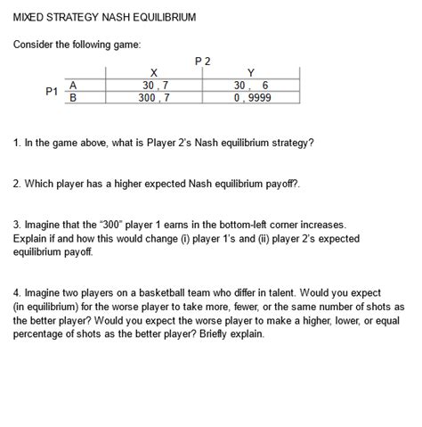 Solved Mixed Strategy Nash Equilibrium Consider The