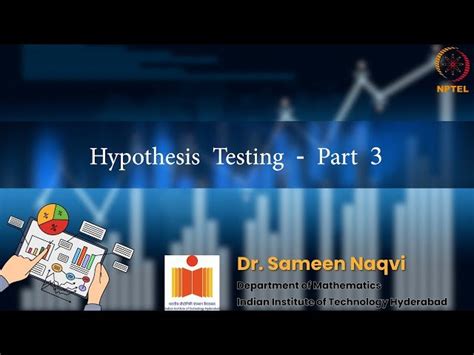 Free Video Hypothesis Testing For Population Variance And Proportion Part 3 From Nptel Noc