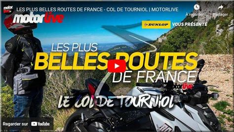VOYAGE Les plus belles routes de France en vidéo le Col de Tourniol