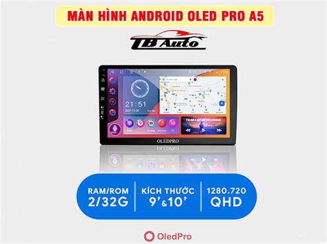 Màn Hình Android Oled Pro A5