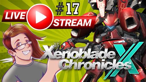 I Need To Fix My Skell Xenoblade Chronicles X Episode 17 Youtube