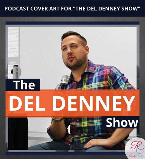 Entry 48 By ReallyCreative For Create Podcast Cover Art For The Del