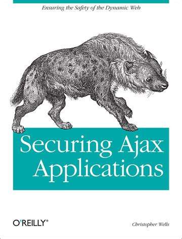 New Book Securing Ajax Applications Help Net Security