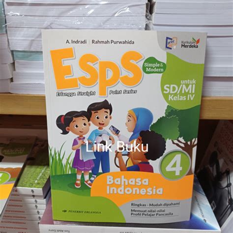 Jual Esps Bahasa Indonesia SD Kelas Kurikulum Merdeka Erlangga Jakarta Pusat LINK BUKU