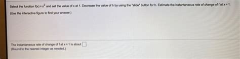 Solved Solect The Function F X X And Set The Value Of X At Chegg Com
