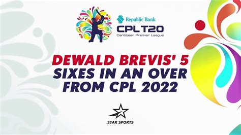Cpl 2023 Dewald Brevis 5 6s In An Over That Shook The World In 2022