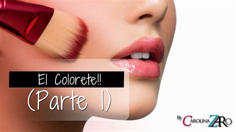 Cómo Aplicar El Colorete Según Tu Rostro Belleza
