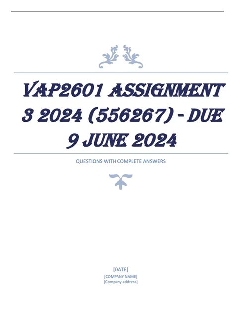 Vap2601 Assignment 3 2024 556267 Due 9 June 2024 Vap2601 Vap2601