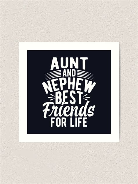 Aunt And Nephew Best Friends For Life Best Auntie Ever Typography