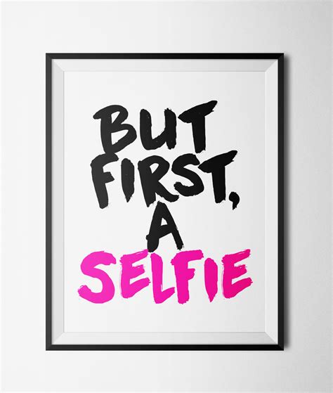 Selfie Printable