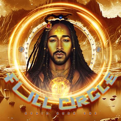 ‎full Circle Sonic Book 1 By Omarion On Apple Music