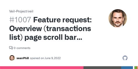 Feature Request Overview Transactions List Page Scroll Bar Needs A Minimum Size In Order To