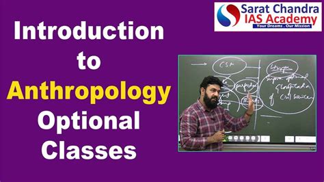 Anthropology Optional Classes Offline At Hyderabad And Online Sarat