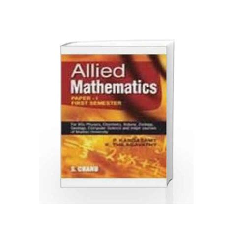 Allied Mathematics By Kandasamy P Buy Online Allied Mathematics Book At Best Price In India