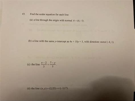 Solved Find The Scalar Equation For Each Line A A Chegg