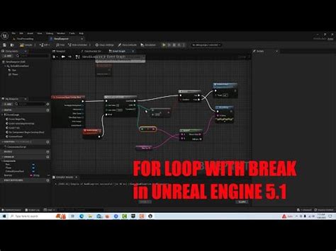 For Loop With Break In Unreal Engine YouTube